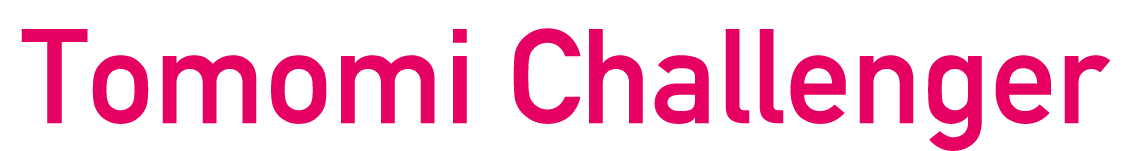 TOMOMI CHALLENGER – Tomomi Bitoh Challenger Website